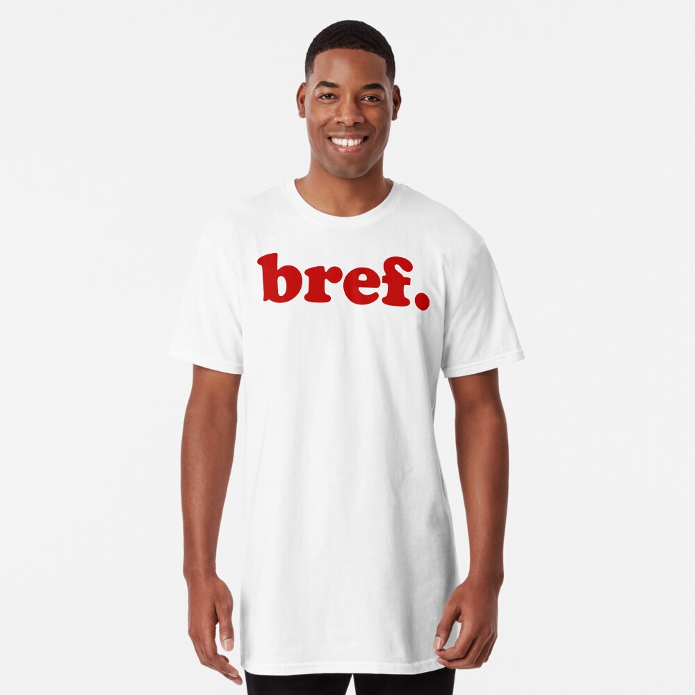 "Bref - French slang for 'anyway...'" Sticker for Sale by Francophile ...