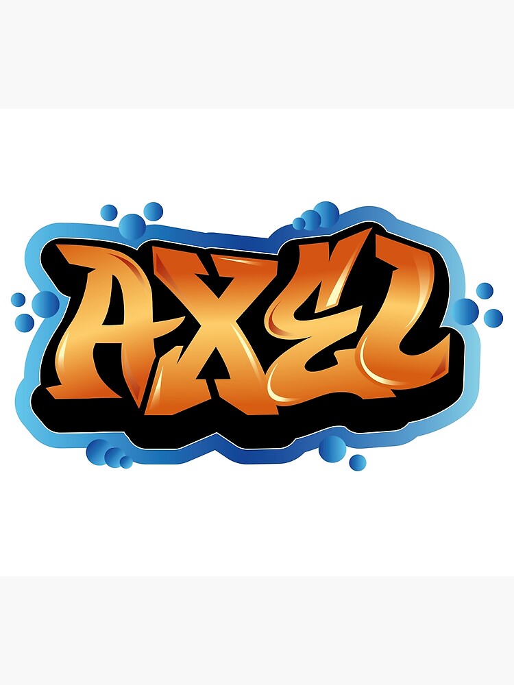 "Axel name graffiti style" Poster for Sale by 0ut0fSpace | Redbubble