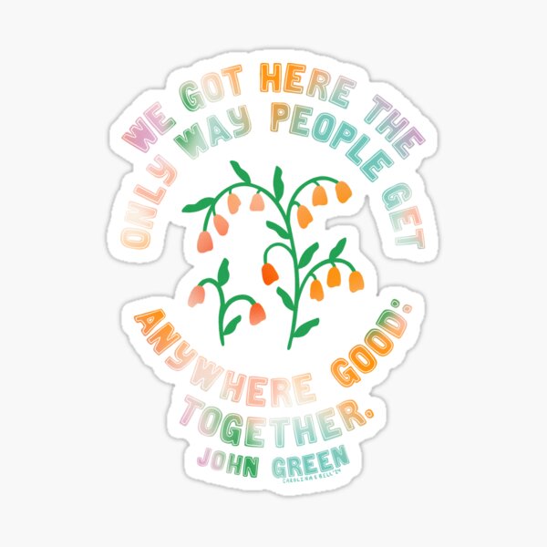 Vlogbrother Quotes Vlogbrothers Stickers For Sale | Redbubble