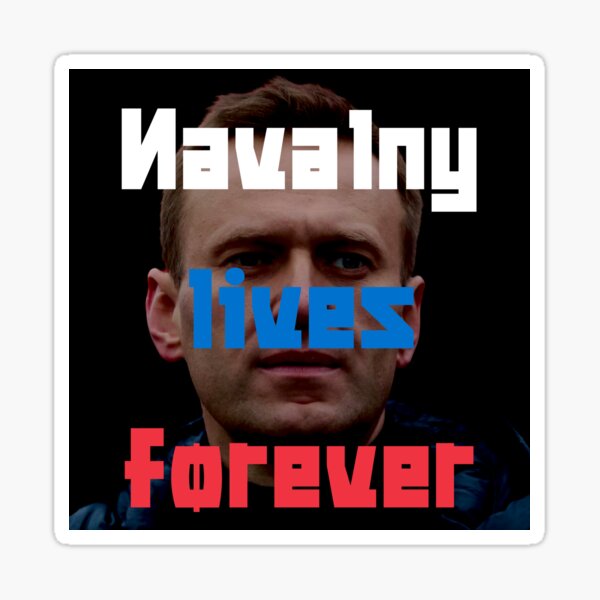 "Navalny Lives Forever, Alexei Navalny support, free, hope" Sticker for ...