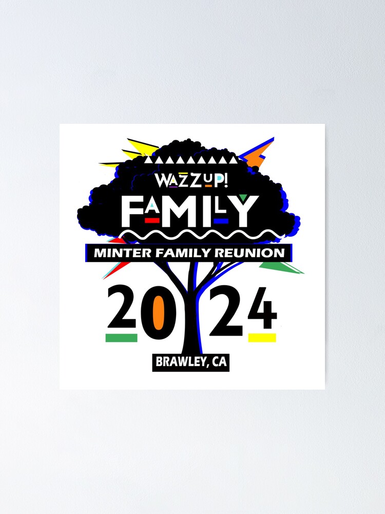 "Minter Family Reunion" Poster for Sale by jmayoart | Redbubble