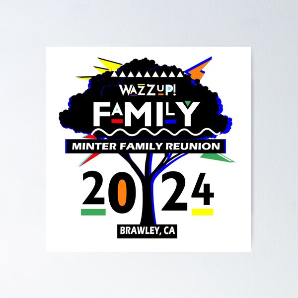 "Minter Family Reunion" Poster for Sale by jmayoart | Redbubble