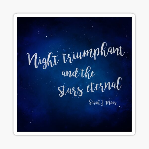 "Night Triumphant and the Stars Eternal" Sticker by IronicSparrow ...