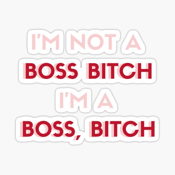 "bossy" Sticker for Sale by nellshaw | Redbubble