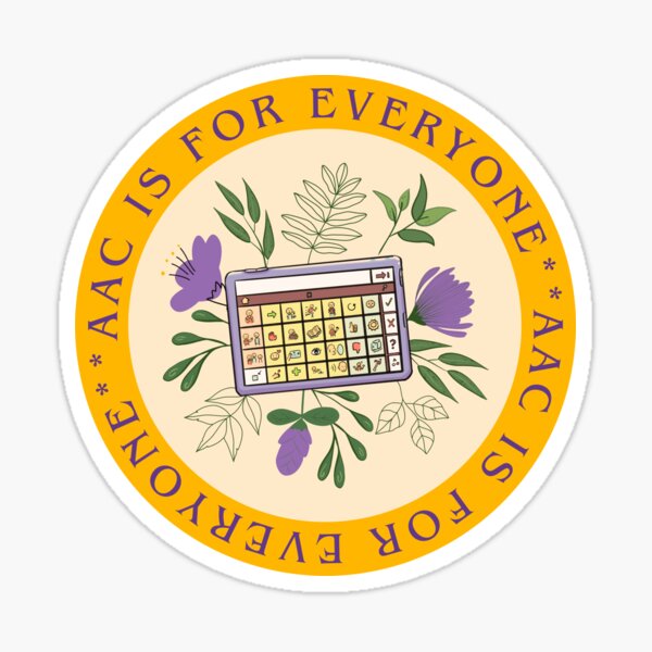 "stickers, AAC Advocate - SLP, SPED, OT, PT" Sticker for Sale by ...