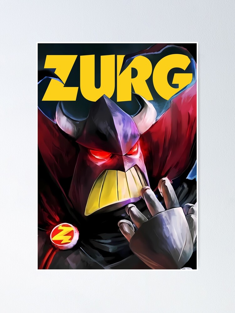 "Zurg" Poster for Sale by Ashraf Ibrahim | Redbubble