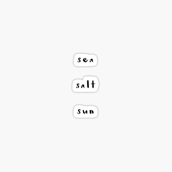 "Sea Salt Sun Sticker" Sticker for Sale by kkram7 | Redbubble