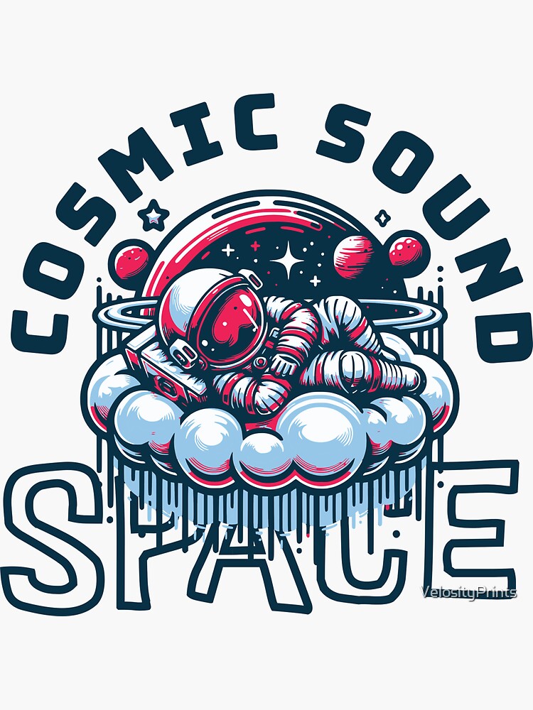 "Cosmic Sound" Sticker for Sale by VelosityPrints | Redbubble