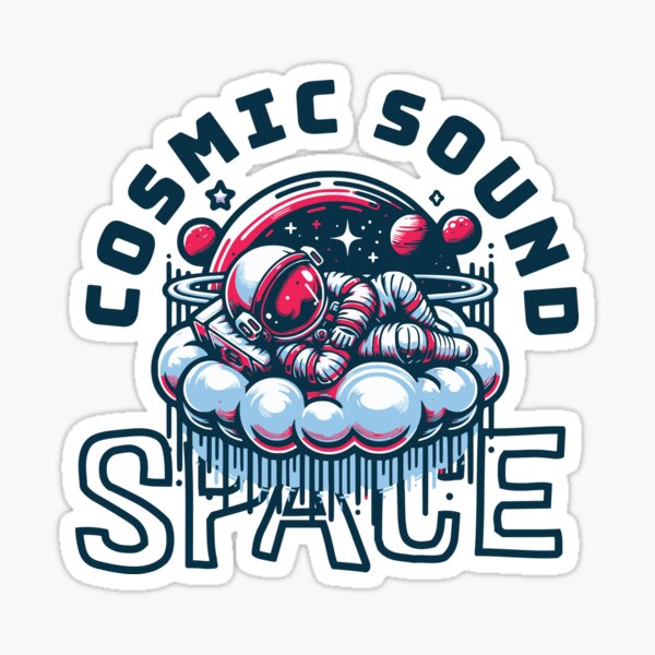"Cosmic Sound" Sticker for Sale by VelosityPrints | Redbubble