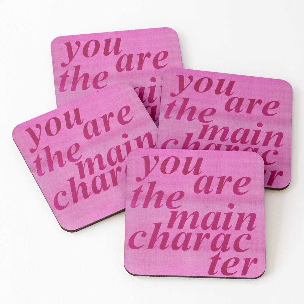 "You Are The Main Character" Poster for Sale by omarshdesigns | Redbubble