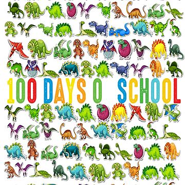 "100th Day of School - Dinosaurs - Easy 100 Days of School " Sticker ...