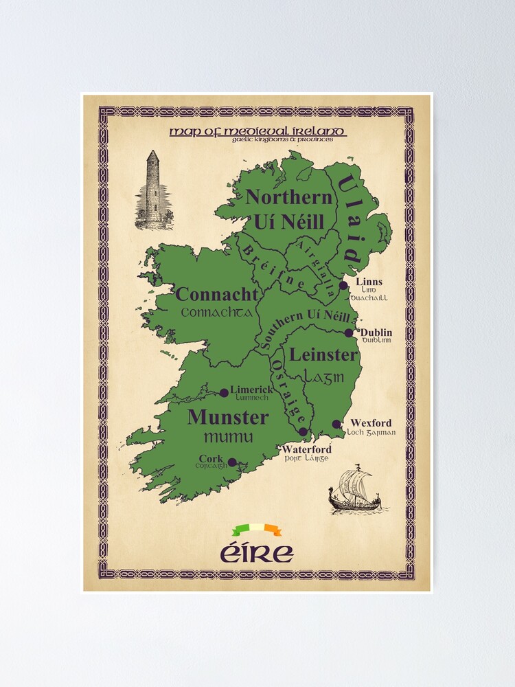 "Ireland Map of Medieval Eire Gaelic Kingdoms and Provinces" Poster for ...
