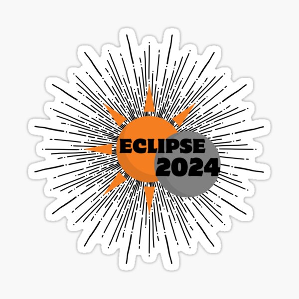 "TOTAL ECLIPSE 2024" Sticker by stickersrafisa | Redbubble