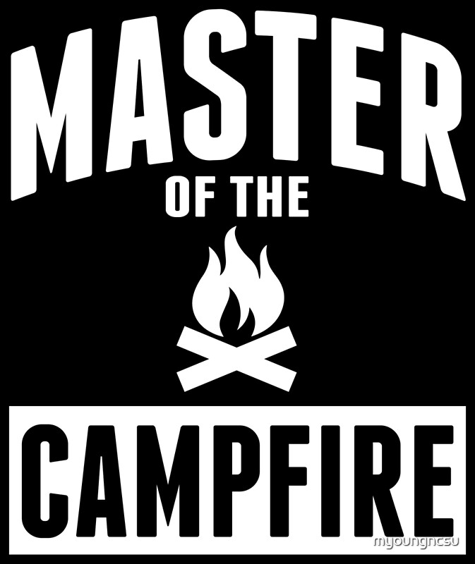 «Campfire Master» de myoungncsu | Redbubble