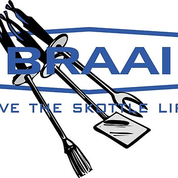 "South African Braai - Live the skottle life" Sticker for Sale by ...