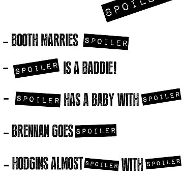 "Bones Spoilers , bones booth" Sticker for Sale by heath-amoy | Redbubble
