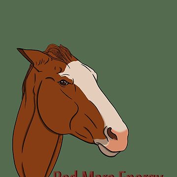"Red Mare Energy " Sticker for Sale by Crow Hopping Cryptid | Redbubble