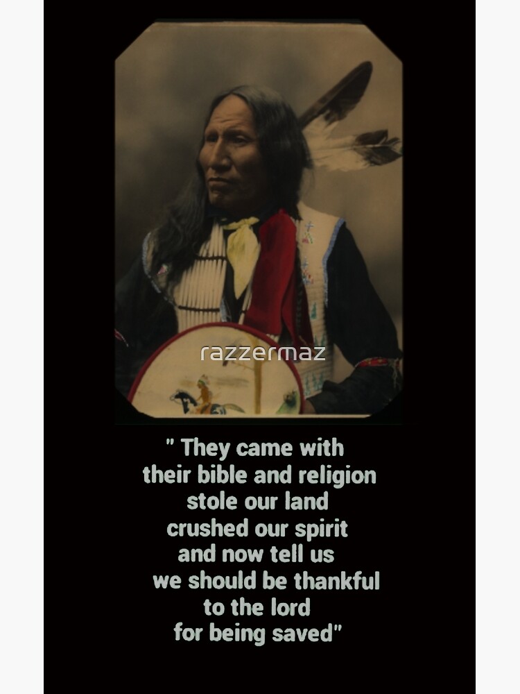 "Native American indian chief with quote" Poster for Sale by razzermaz ...