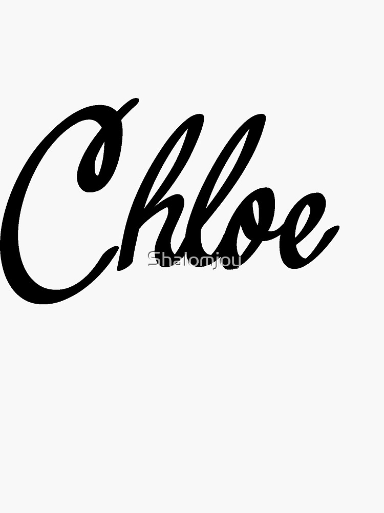 "Chloe" Sticker for Sale by Shalomjoy | Redbubble