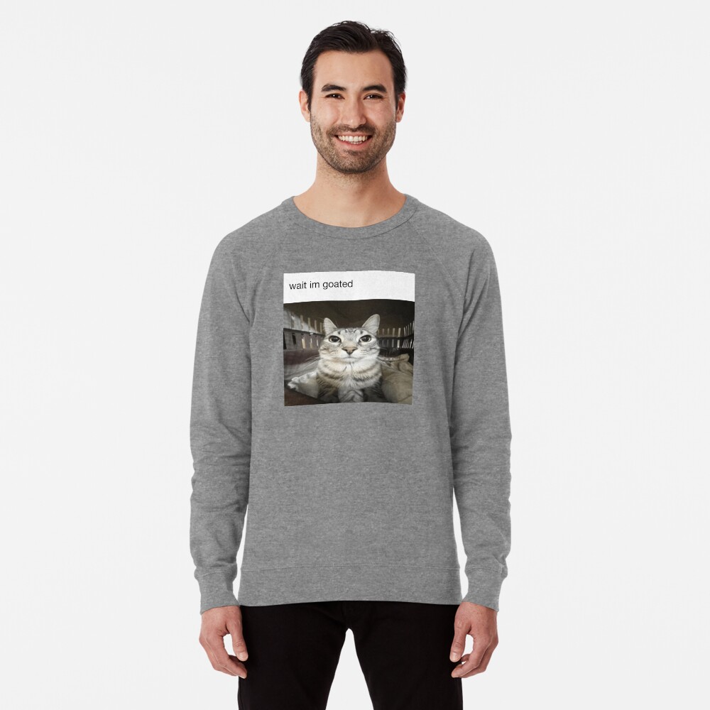 "wait im goated cat" Poster for Sale by shlaboza | Redbubble