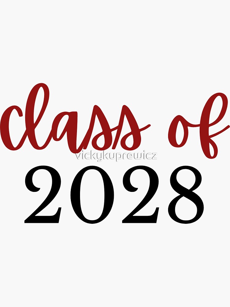 "Class of 2028" Sticker for Sale by vickykuprewicz | Redbubble