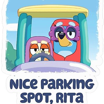 "Nice Parking Spot Rita" Sticker for Sale by Brindoom | Redbubble