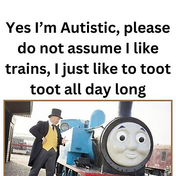 "Autistic train dreams" Sticker for Sale by RAllan1 | Redbubble