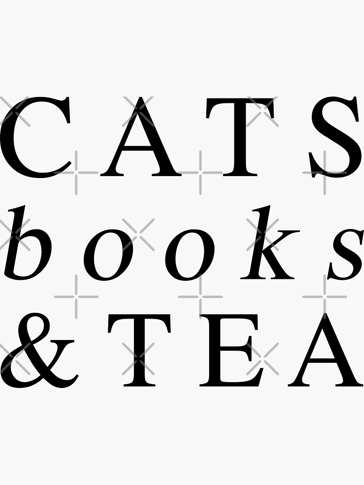 "Cats Books and Tea" Sticker for Sale by moderntimes | Redbubble