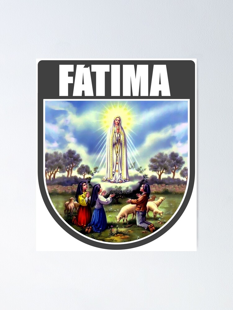 "Our Lady Fatima Apparition" Poster for Sale by sticket-travel | Redbubble