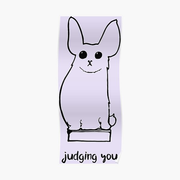 "fennec fox is silently judging you" Poster by fungusworks | Redbubble