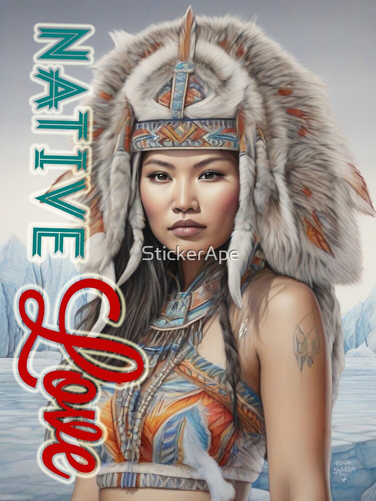 "Native Love; Alaska Natives; Arctic;" Sticker for Sale by StickerApe ...