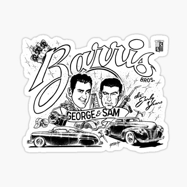 "George and Sam Barris The Early Years" Sticker for Sale by Barris ...
