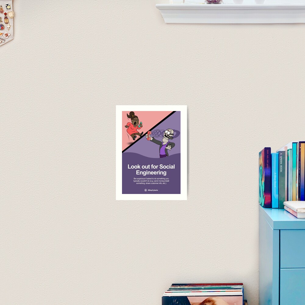"Stop Cyberto - Look out for social engineering" Poster for Sale by ...