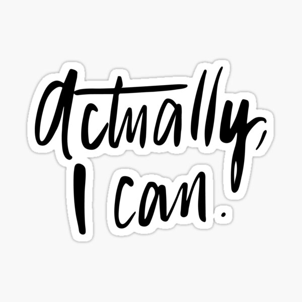 "Actually, I can quote" Sticker for Sale by paulabarriga | Redbubble