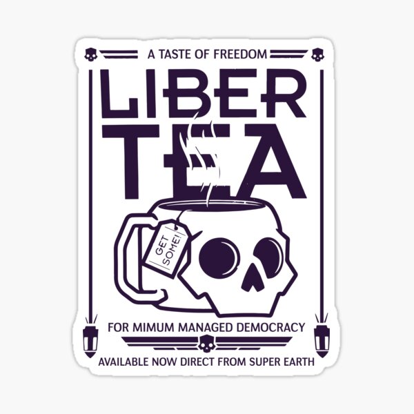 "helldivers-2-libertea maximum" Sticker for Sale by kkaratekinn | Redbubble