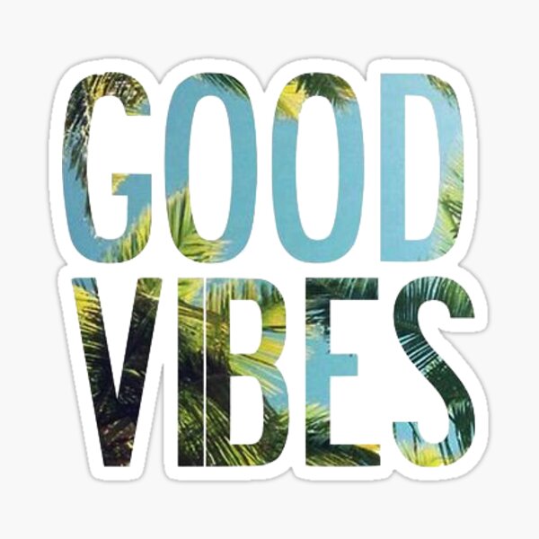 "Good Vibes Sticker" Sticker by kkram7 | Redbubble