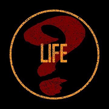 "Life Question 4 - Life Meaning And Purpose - Question Mark Design ...