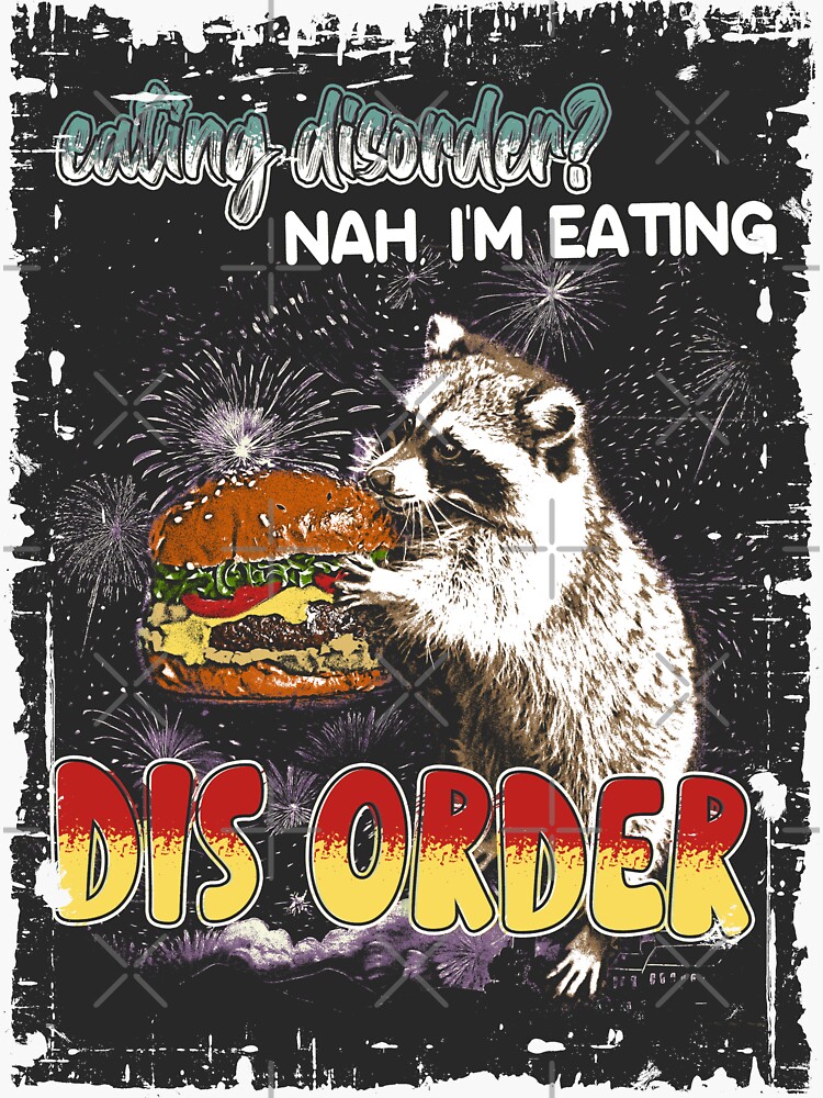"Eating Disorder - Funny Raccoon Meme" Sticker for Sale by DragonScar ...