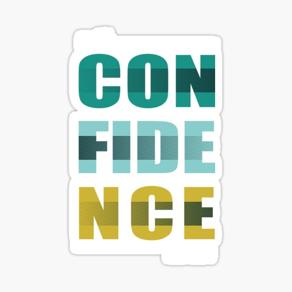 "Confidence letter bold font line style" Sticker for Sale by ...