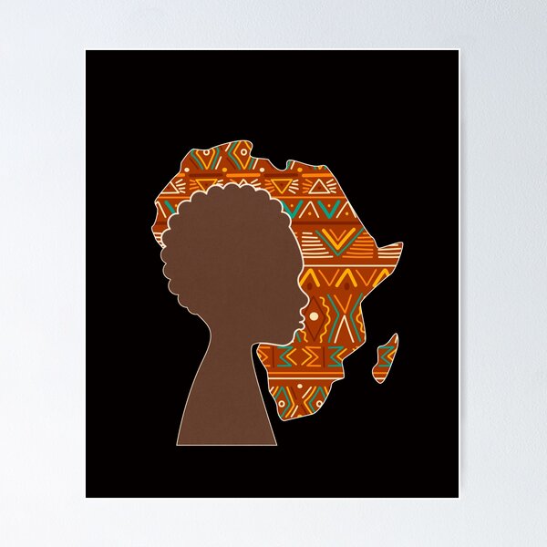 "Africa Map, Black Woman with African Pattern, Black History " Poster ...