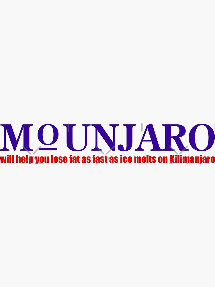 "mounjaro" Sticker for Sale by jimmyroyaltee | Redbubble