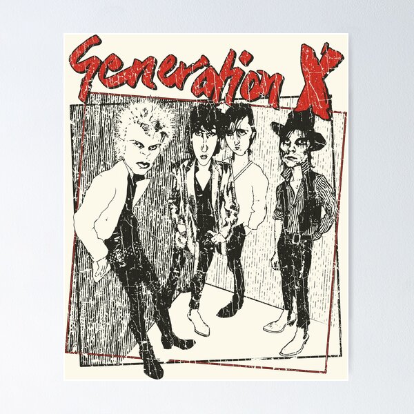 "Generation X 1979" Poster for Sale by AstroZombie6669 | Redbubble