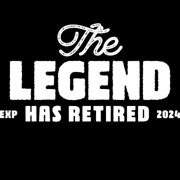 "The legend has retired - Funny Retirement, The legend has officially ...