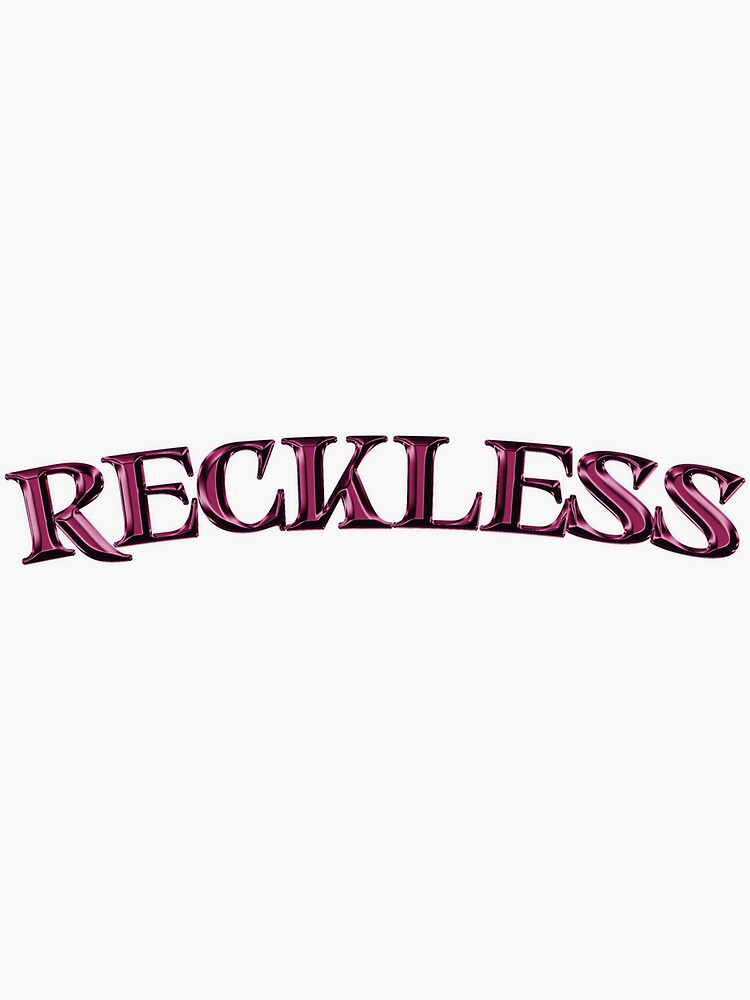"RECKLESS - Chrome Text Aesthetic" Sticker for Sale by UglyNavy | Redbubble