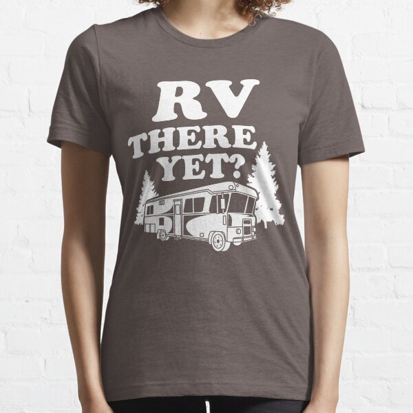 Funny Rv T Shirts Redbubble