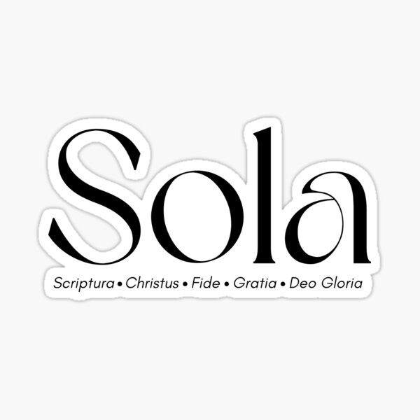 "5 Solas -- black text" Sticker for Sale by drearyraincloud | Redbubble