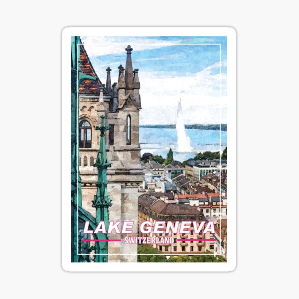 "Lake Geneva, Switzerland" Sticker for Sale by Era-of-Traveler | Redbubble