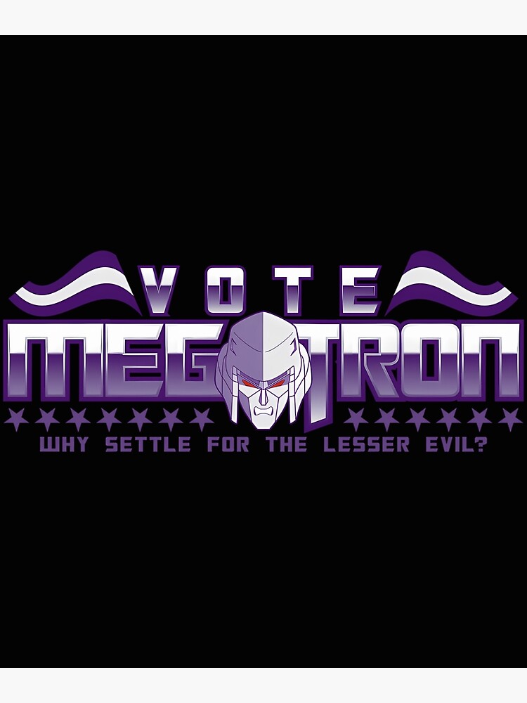 Vote Megatron