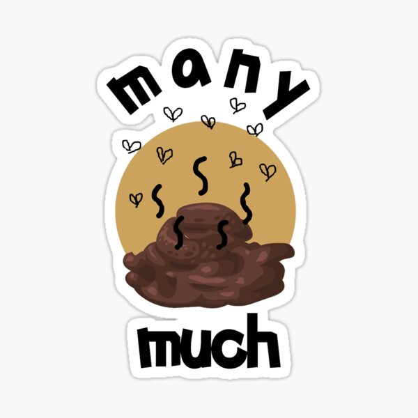 "MANY or MUCH ?" Sticker for Sale by LanguageLoft | Redbubble