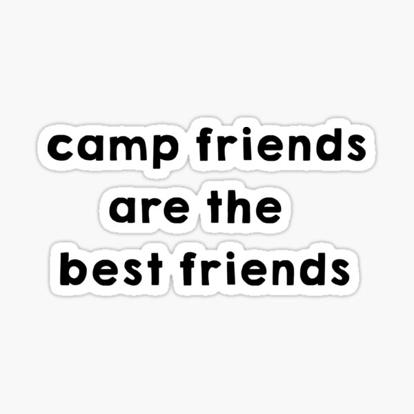 "camp friends" Sticker by MadEDesigns | Redbubble